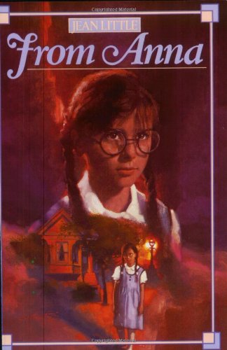Book review: “From Anna” by Jean Little | Really Wonderful Things